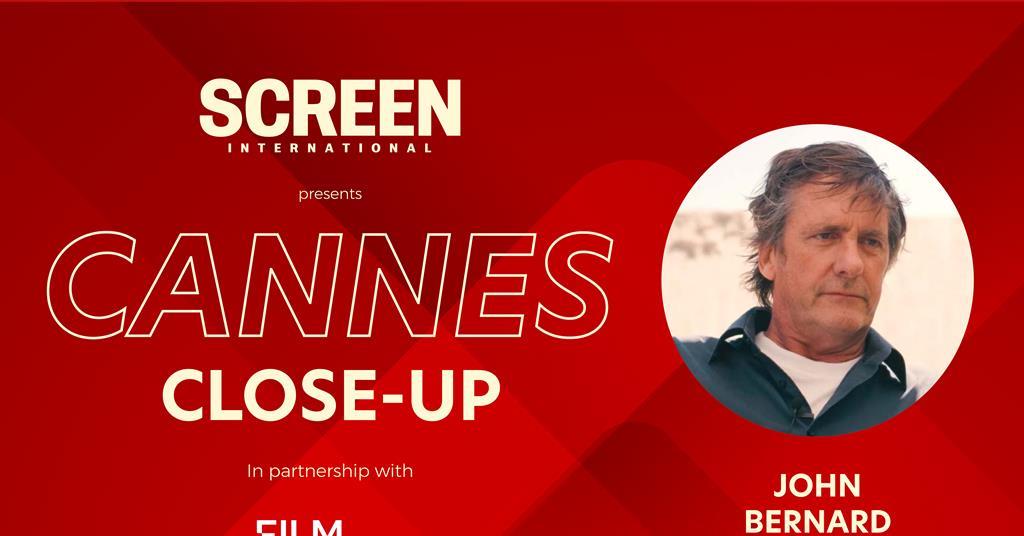 Cannes Close-Up: producer John Bernard on helping Hollywood shoot in ...