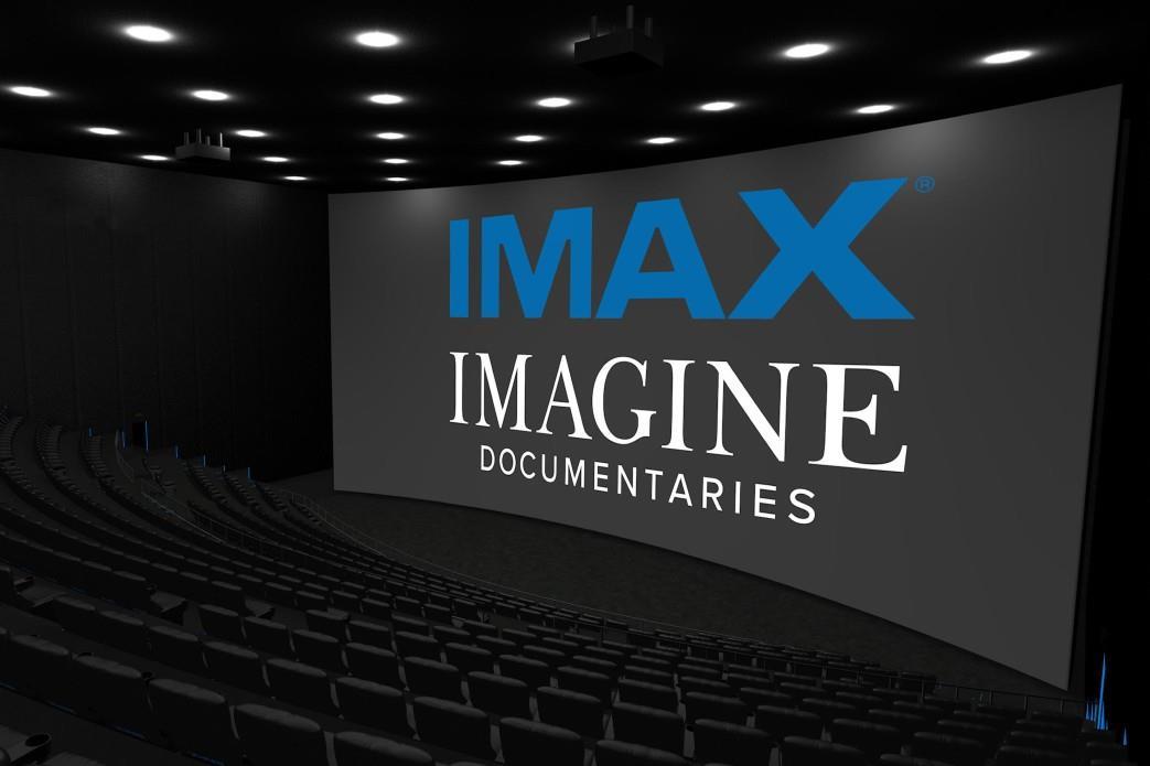 IMAX Corporation, Imagine Documentaries sign five-film deal | News | Screen